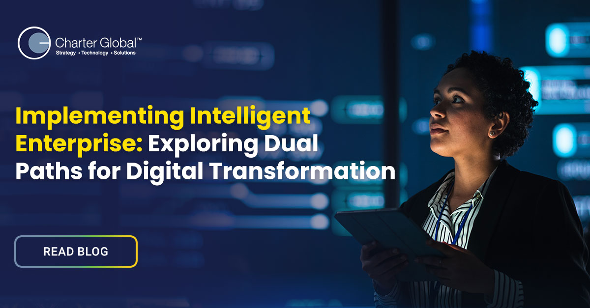 Implementing Intelligent Enterprise | Charter Global