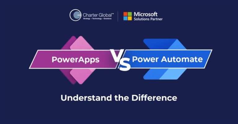 Power Apps vs Power Automate | Charter Global